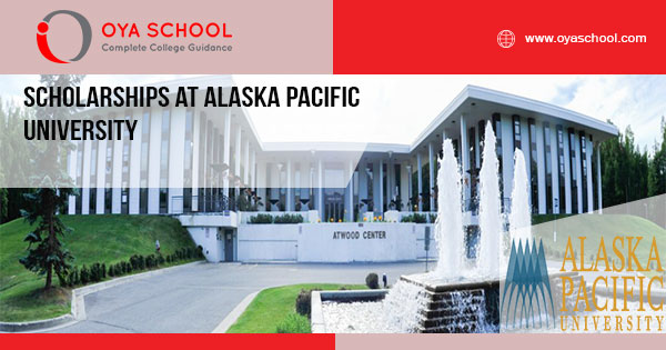 Scholarships at Alaska Pacific University - OYA School
