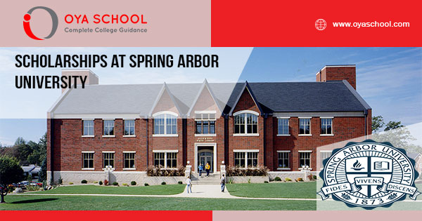Scholarships at Spring Arbor University - OYA School