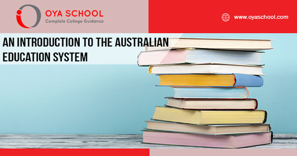 An Introduction to the Australian Education System - OYA School