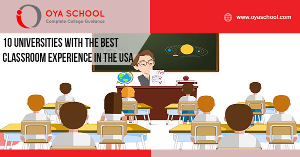 10 Universities with the Best Classroom Experience in the USA